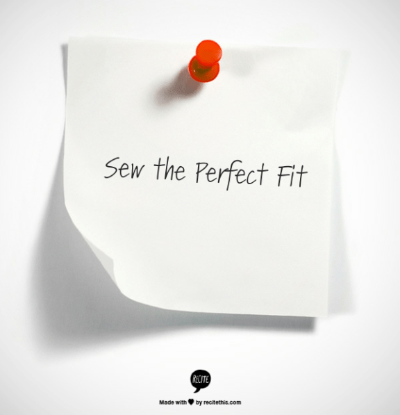 Sew the Perfect Fit – Sewing Princess